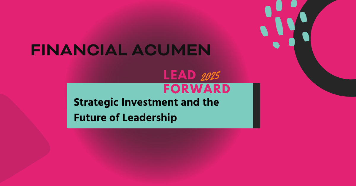 Financial Acumen for AEC Firms: Building Leaders Who Grow